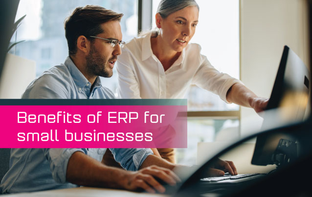 Benefits of ERP for small businesses | Kerridge CS North America