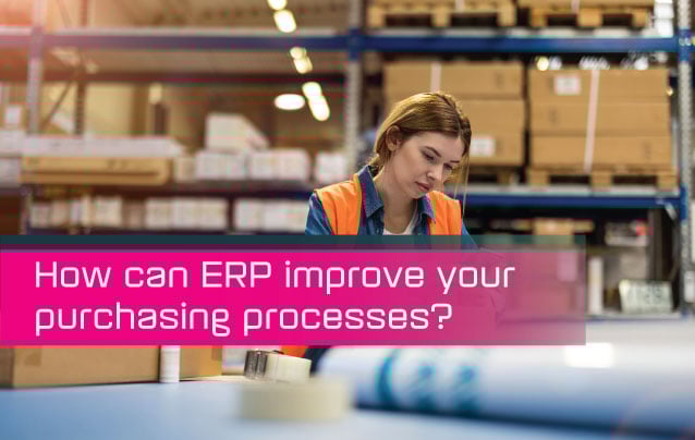 How Can Erp Improve Your Purchasing Processes Kerridge Cs North America
